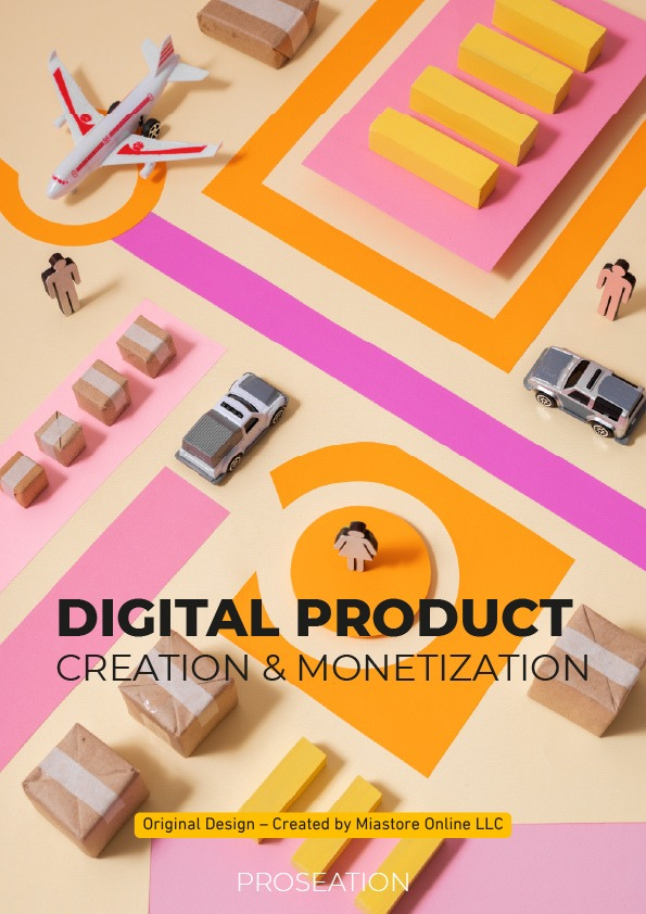 Digital Product Creation & Monetization - Welcome